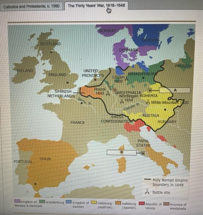 Catholics and Protestants, c. 1560 The Thirty Years' | Chegg.com