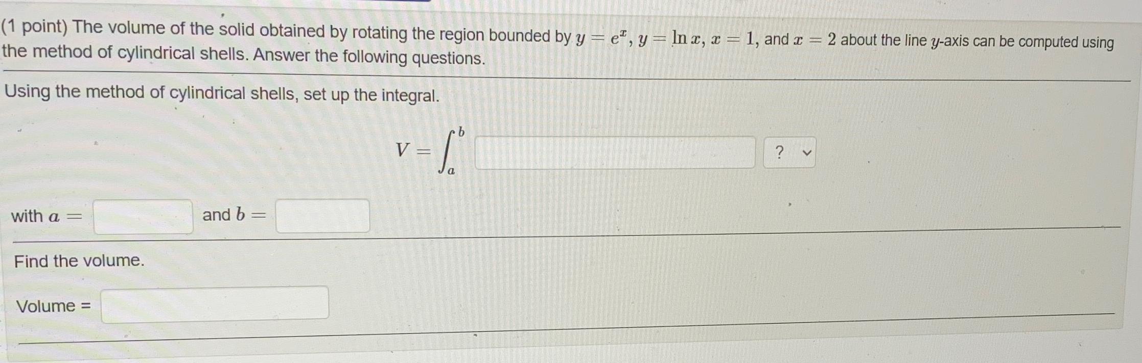 Solved ( 1 ﻿point) ﻿The volume of the solid obtained by | Chegg.com