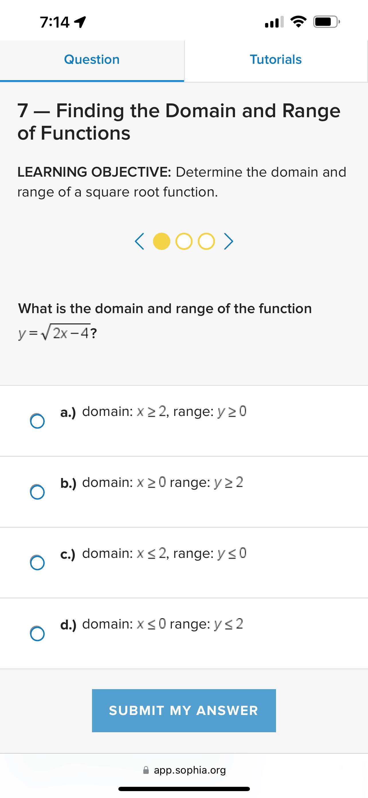 Solved 7:14 1QuestionTutorials7 - ﻿Finding the Domain and | Chegg.com