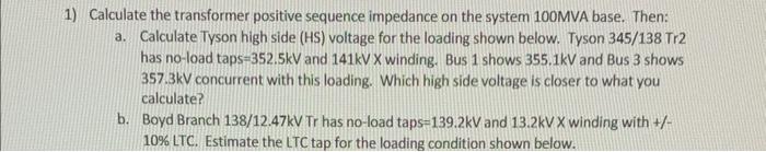 1) Calculate the transformer positive sequence | Chegg.com