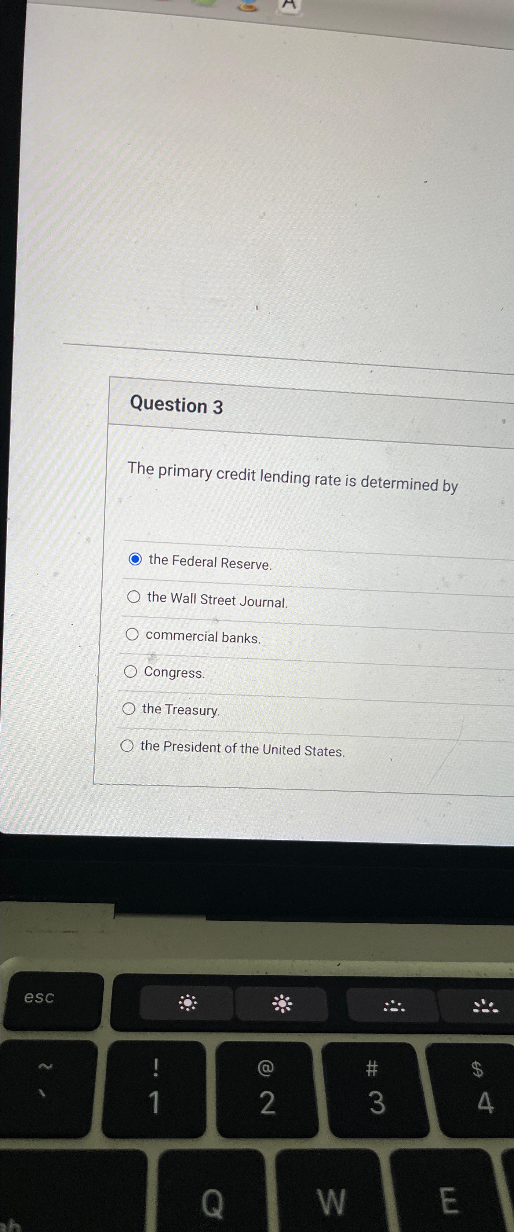 Solved Question 3The primary credit lending rate is | Chegg.com