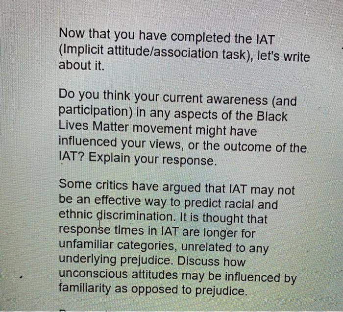 Solved Now that you have completed the IAT (Implicit | Chegg.com