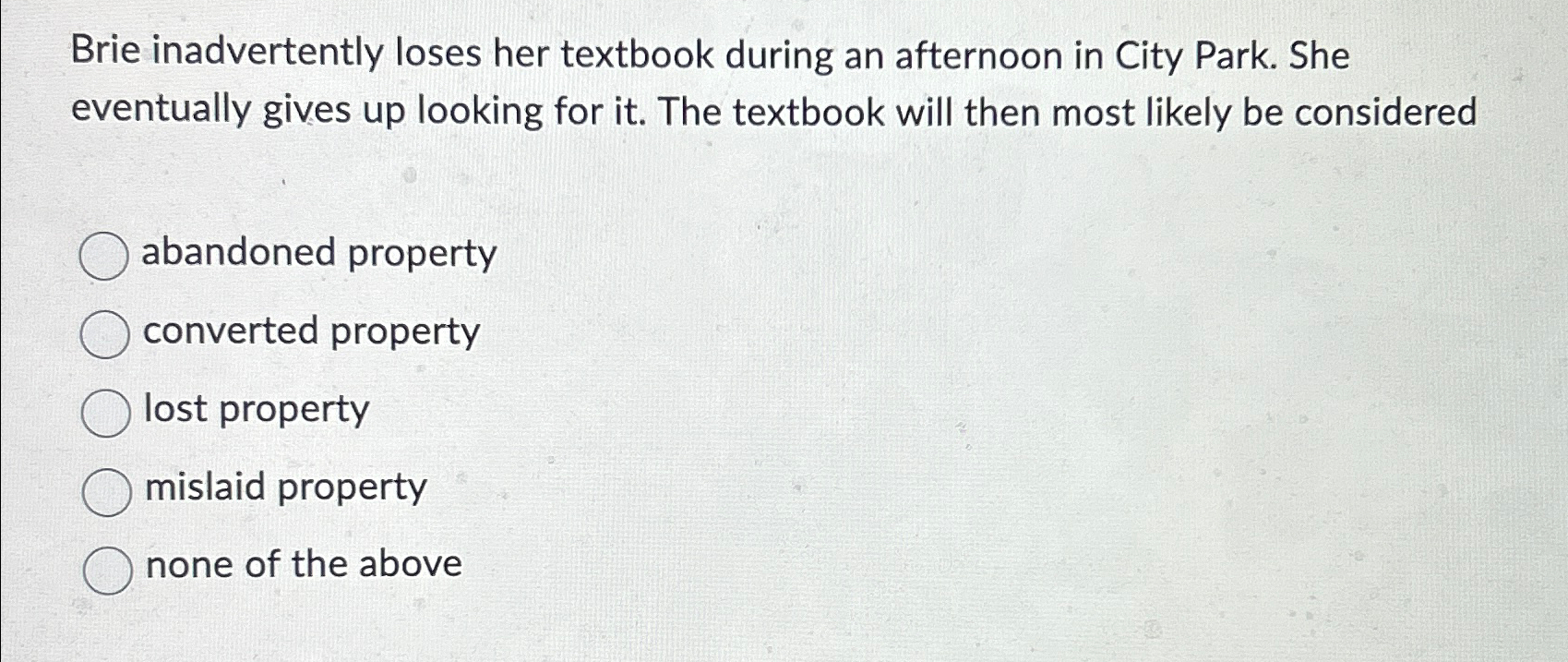 Solved Brie inadvertently loses her textbook during an | Chegg.com