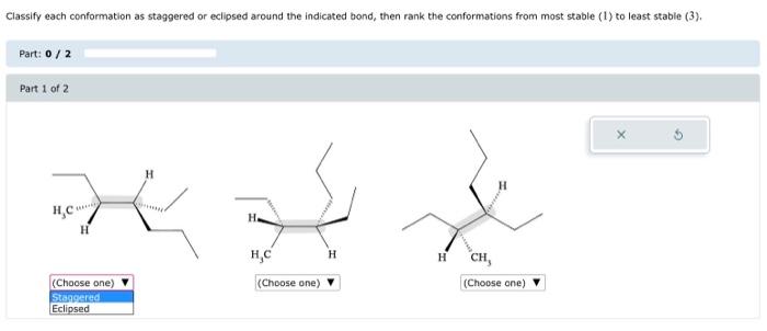 Solved Classify each conformation as staggered or eclipsed | Chegg.com