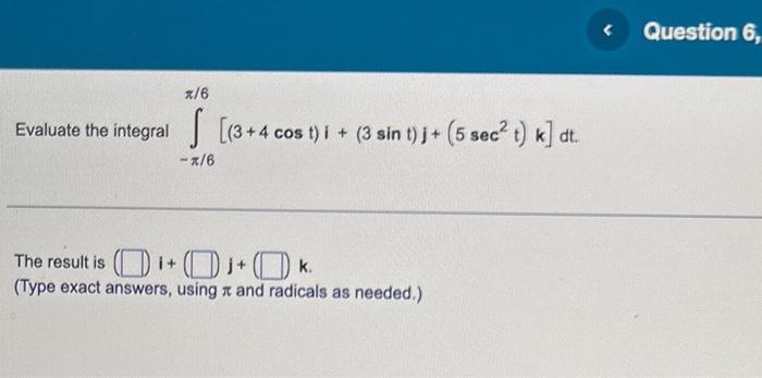 Solved Evaluate the integral | Chegg.com