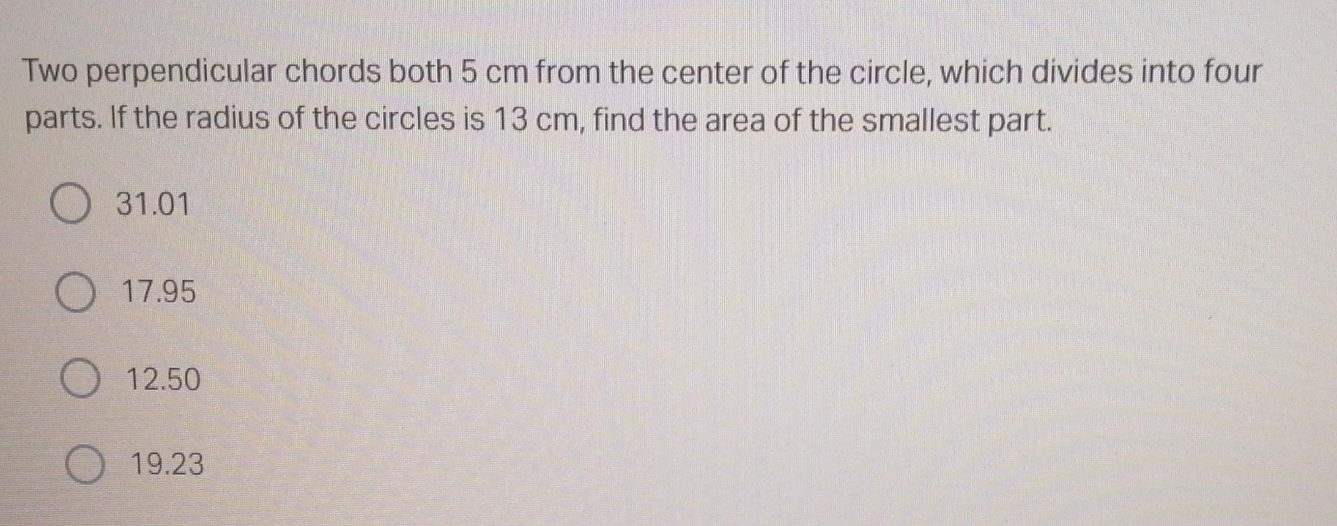 Solved Two perpendicular chords both 5 cm from the center of | Chegg.com