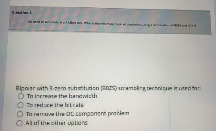 Solved We need to send data at a 1 -Mbps rate. What is the | Chegg.com