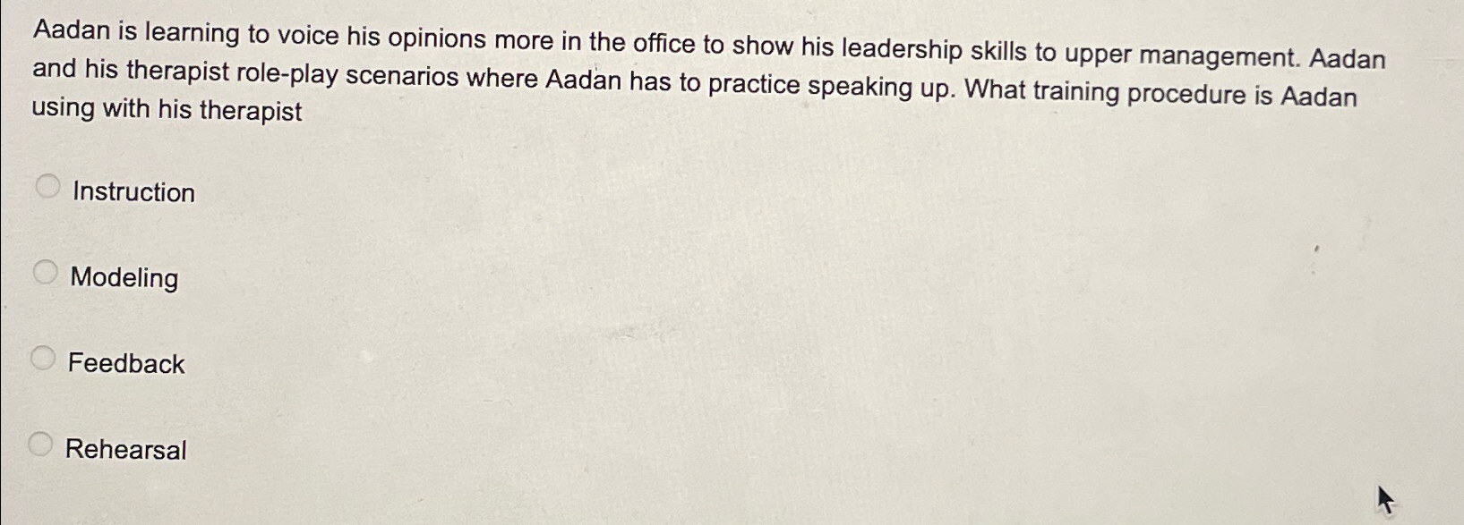 Solved Aadan is learning to voice his opinions more in the | Chegg.com