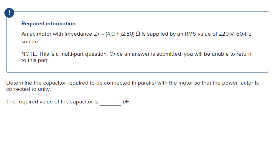 Solved !Required informationAn ac ﻿motor with impedance | Chegg.com