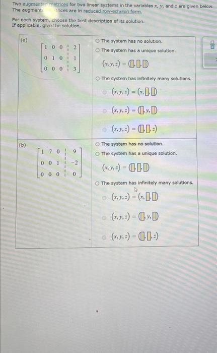 Solved Two sugmeaty thatrices for two linear systems in the | Chegg.com