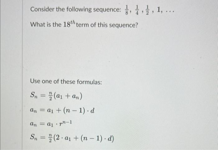 Solved Consider the following sequence: 81,41,21,1,… What is | Chegg.com