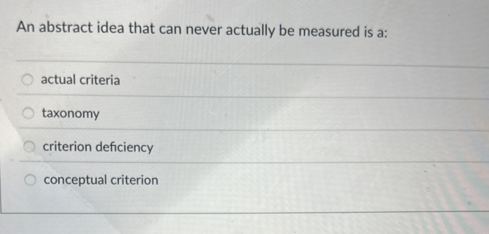 Solved An abstract idea that can never actually be measured | Chegg.com