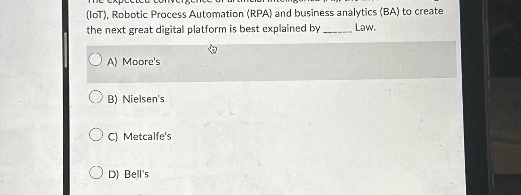 Solved (IoT), ﻿Robotic Process Automation (RPA) ﻿and | Chegg.com
