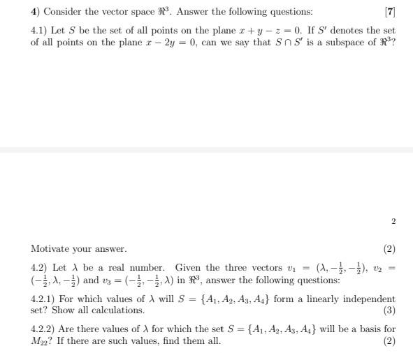 Solved 4) Consider the vector space ℜ3. Answer the following | Chegg.com