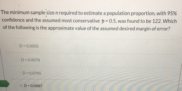 Solved The minimum sample size n required to estimate a | Chegg.com