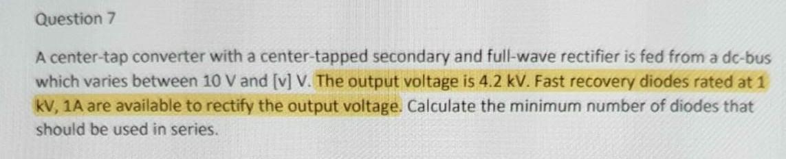 Solved A center-tap converter with a center-tapped secondary | Chegg.com