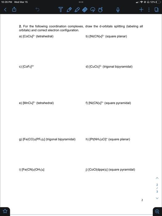 Solved 2. For the following coordination complexes, draw the | Chegg.com