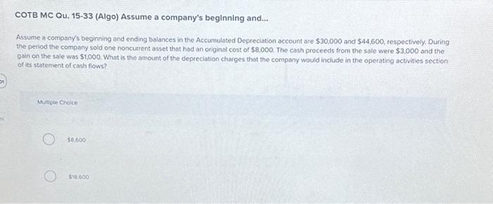 Solved COTB MC Qu. 15-33 (Algo) Assume a company's beginning | Chegg.com