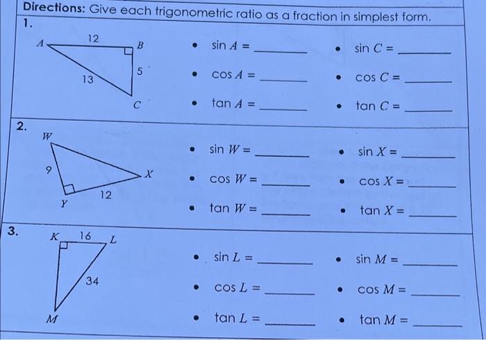 Solved Directions: Give each trigonometric ratio as a | Chegg.com