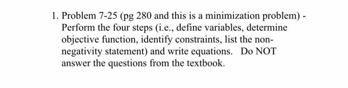Problem 7-25 (pg 280 and this is a minimization | Chegg.com