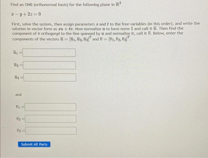 Find an ONB (orthonormal basis) for the following | Chegg.com