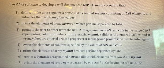 Solved Use MARS software to develop a well-documented MIPS | Chegg.com