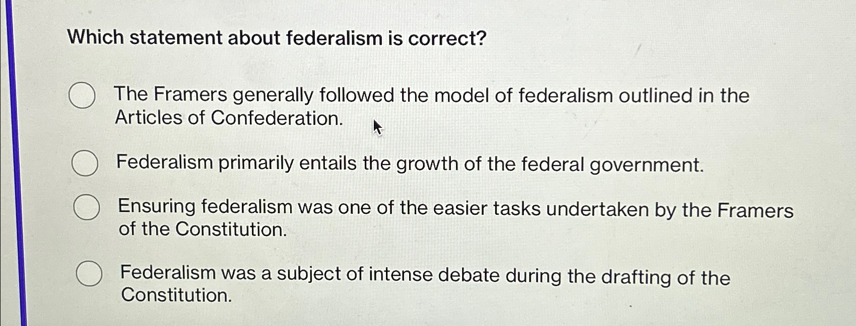 Solved Which statement about federalism is correct?The | Chegg.com