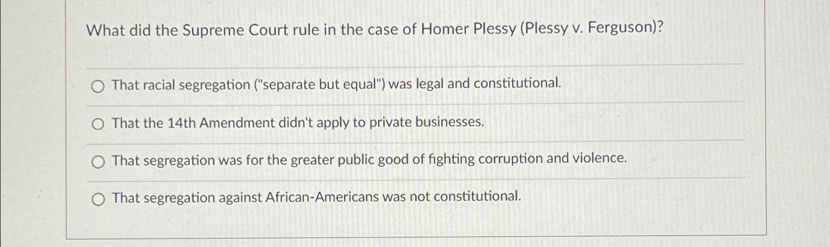 Solved What did the Supreme Court rule in the case of Homer | Chegg.com