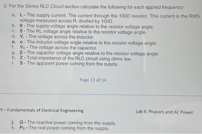Solved Figure 7. Series RLC circuit (setup 1)2. For the | Chegg.com
