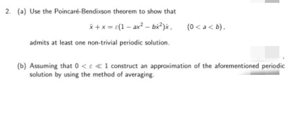Solved 2. (a) Use the Poincaré-Bendixson theorem to show | Chegg.com