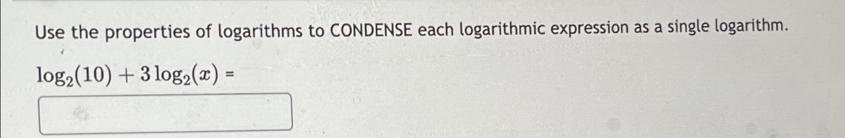 Solved Use the properties of logarithms to CONDENSE each | Chegg.com