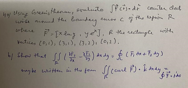 Solved Using Green's theorem, evaluate | Chegg.com