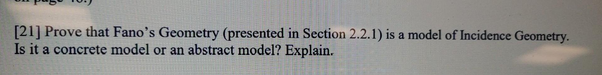 Solved [6] Prove Fano's Geometry Theorem #1. (presented in | Chegg.com