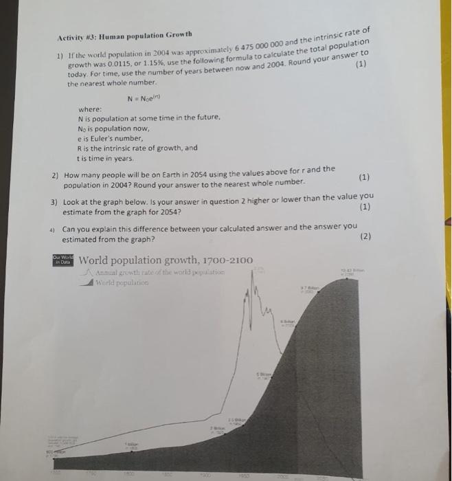 Solved Activity #3: Human population Growth 1) If the world | Chegg.com