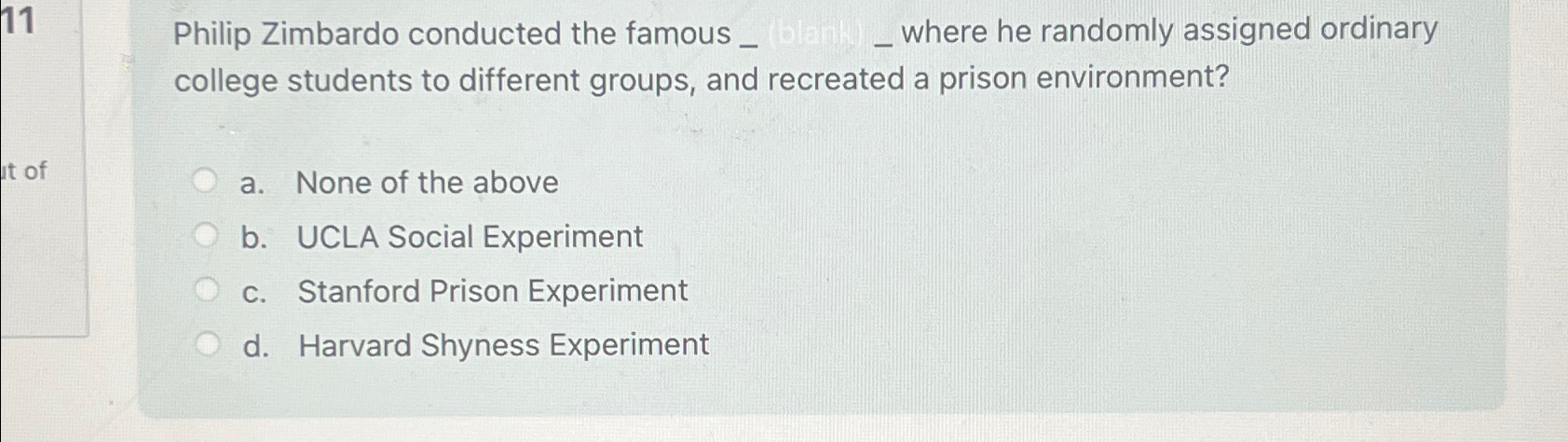 Solved Philip Zimbardo conducted the famous where he | Chegg.com
