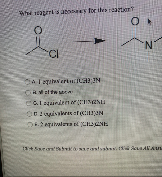 Solved What reagent is necessary for this reaction? O A. 1 | Chegg.com