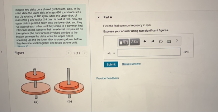Solved - Part A Imagine two disks on a shared (frictionless) | Chegg.com