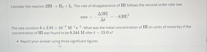Solved Consider the reaction 2HI→H2+I2. The rate of | Chegg.com
