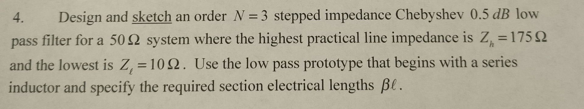 Solved Design and sketch an order N=3 ﻿stepped impedance | Chegg.com