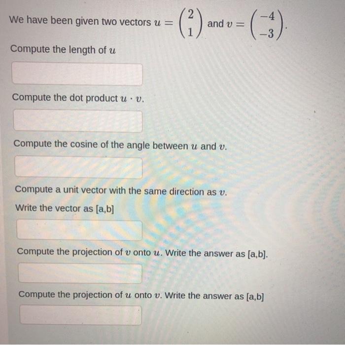 Solved We have been given two vectors u = (1) and = -3) | Chegg.com