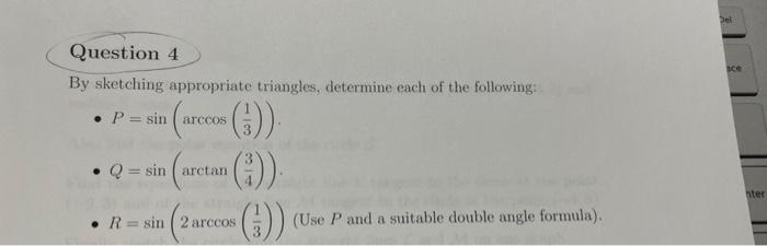 Solved Sel Question 4 By sketching appropriate triangles, | Chegg.com