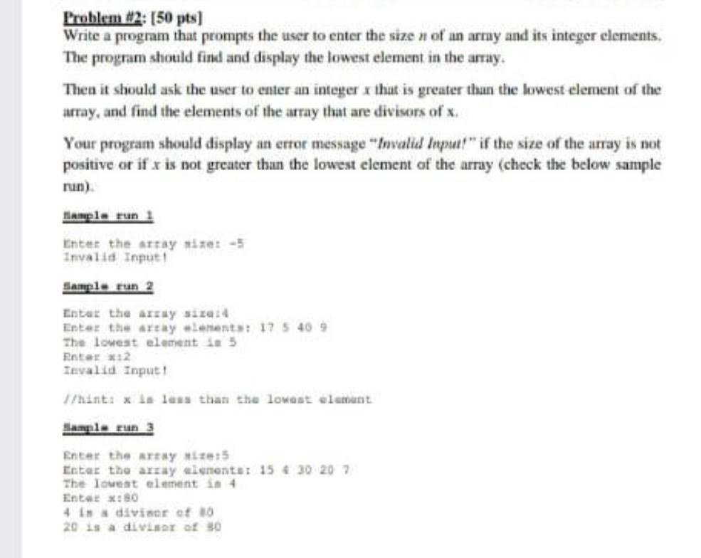 Solved Problem #2: (50 pts) Write a program that prompts the | Chegg.com