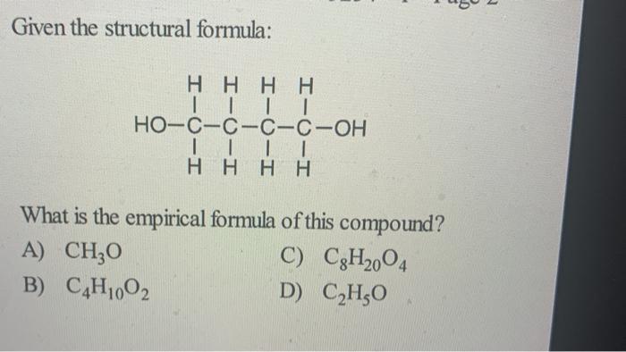 Solved Given the structural formula: H H H H | | | | | Chegg.com