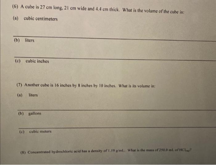 Solved (6) A cube is 27 cm long. 21 cm wide and 4.4 cm | Chegg.com