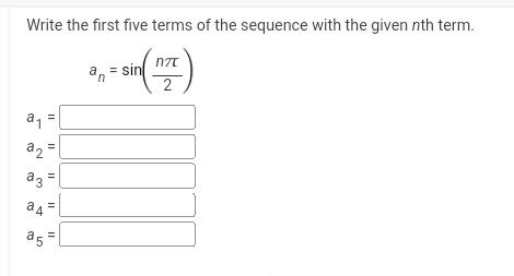 Solved Write the first five terms of the sequence with the | Chegg.com