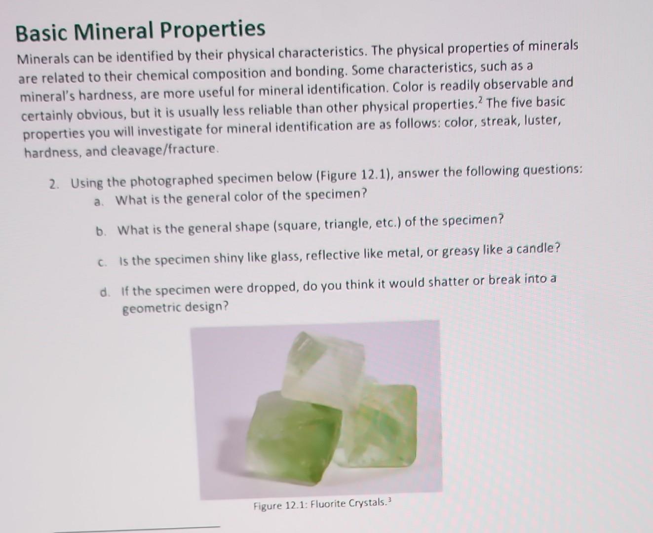 Solved Basic Mineral Properties Minerals can be identified | Chegg.com