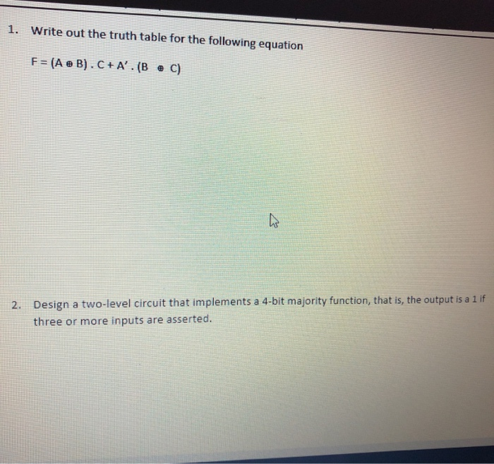 Solved 1. Write out the truth table for the following | Chegg.com