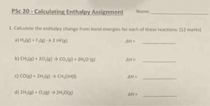 Solved PSC 20-Calculating Enthalpy Assignment Name: 1. | Chegg.com