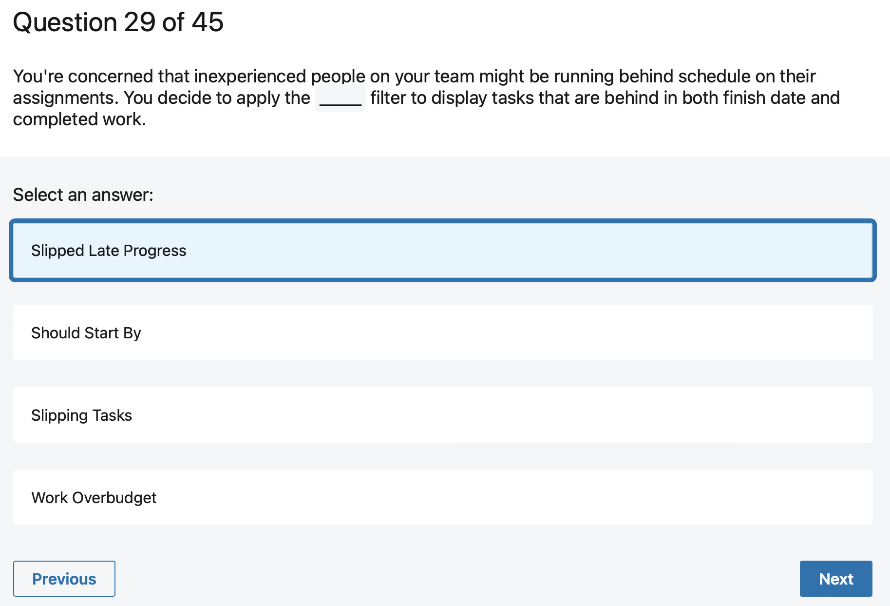 Solved Question 29 ﻿of 45You're concerned that inexperienced | Chegg.com
