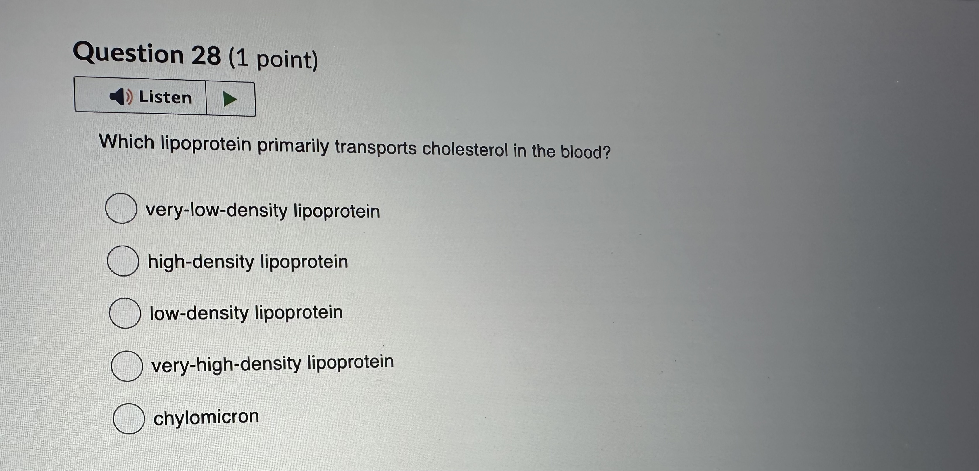 Solved Question 28 (1 ﻿point)Which lipoprotein primarily | Chegg.com
